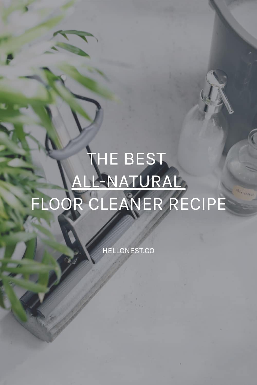 All-Natural Floor Cleaner Recipe | HelloGlow.co