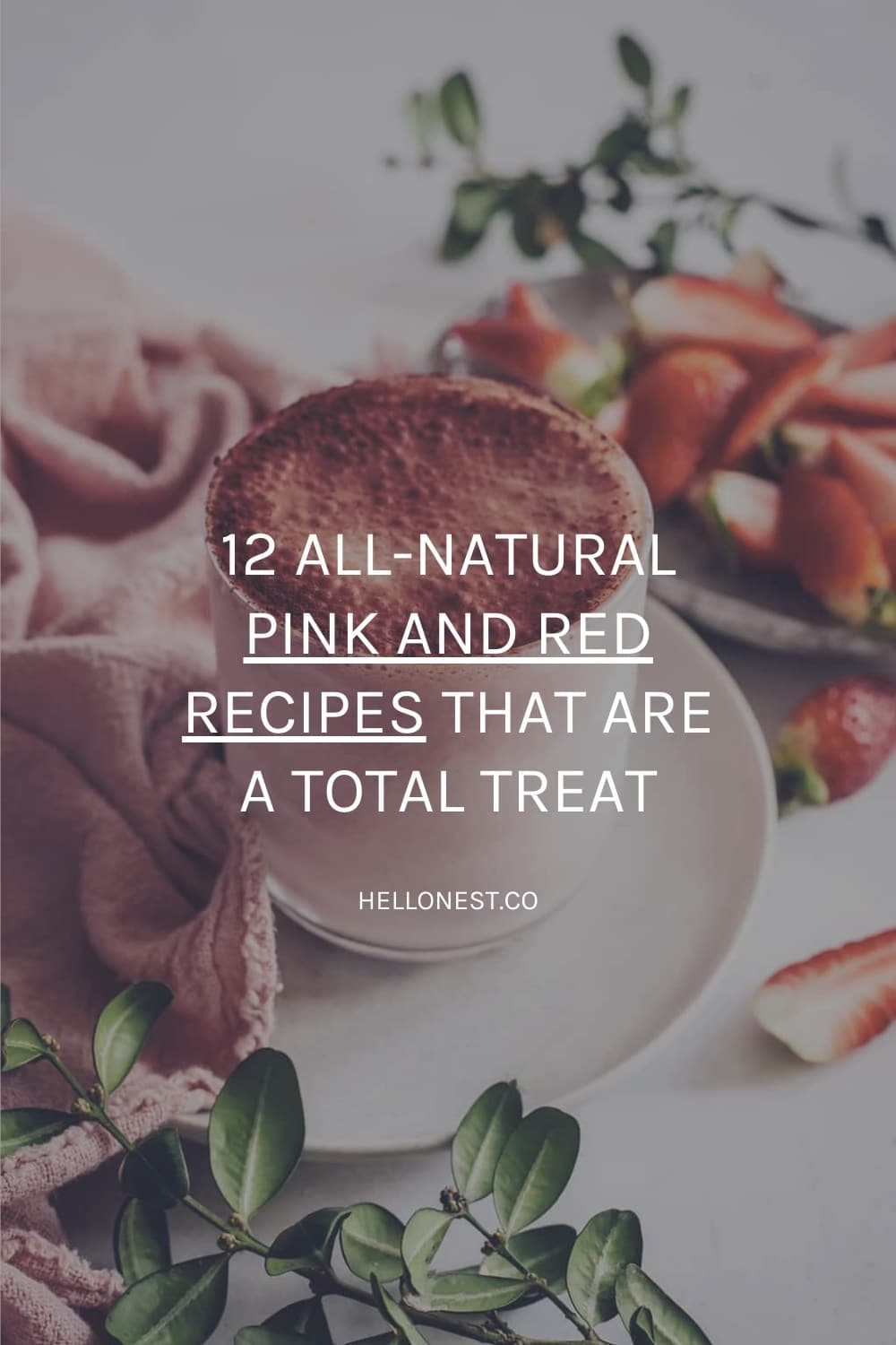 12 All-Natural Pink and Red Recipes That Are a Total Treat | Hello Nest