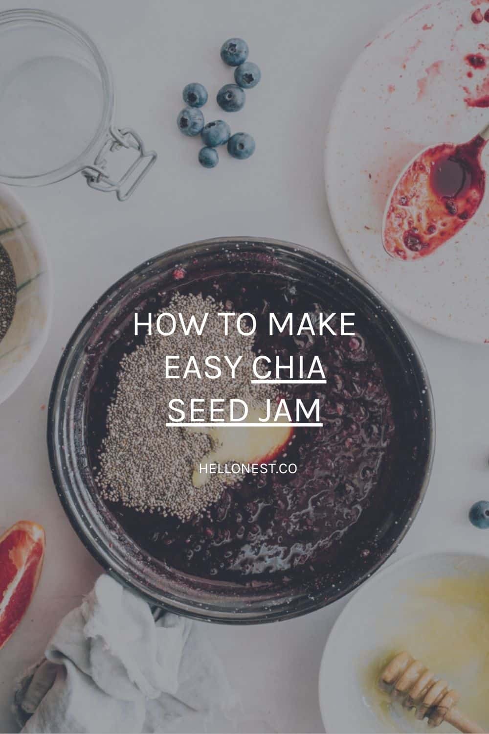 How to Make Easy Chia Seed Jam | Hello Nest